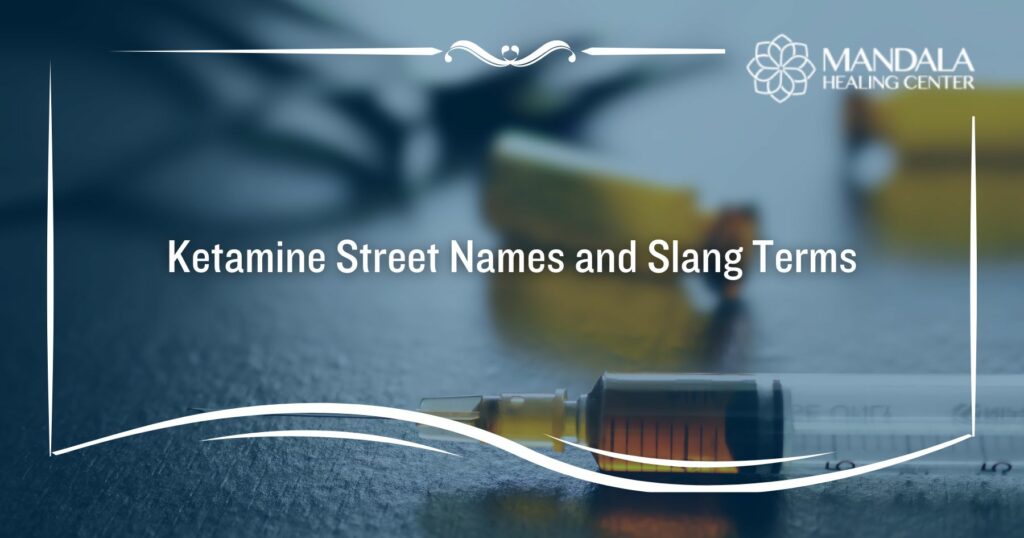 List of Street Names & Slang Terms for Ketamine