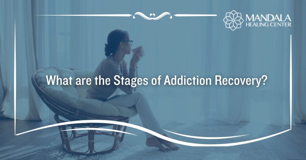 The 5 Stages of Addiction Recovery